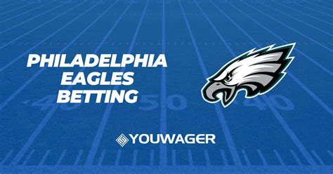 Philadelphia Eagles Betting How To Bet On Sports