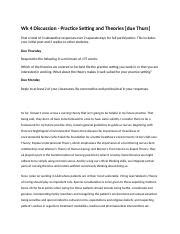 Wk 4 Discussion Docx Wk 4 Discussion Practice Setting And Theories
