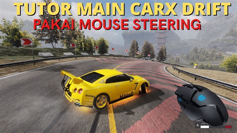 TUTORIAL CARA INSTALL MOUSE STEERING CARX DRIFT RACING ONLINE YouTube