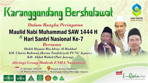 KARANGGONDANG BERSHOLAWAT MAULID NABI MUHAMMAD SAW 1444 H HARI