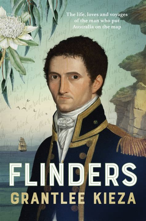 Facts Over Truth A New Biography Of Matthew Flinders — Southern