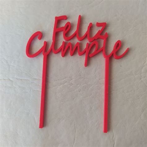 Descargar Archivo Stl Topper Feliz Cumple • Diseño Para Imprimir En 3d
