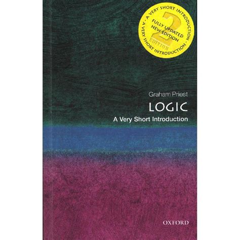 Logic 2nd Edition Very Short Introduction Graham Priest Ksa