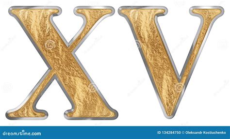 Roman Numeral Xv Quindecim Fifteen Isolated On White Background