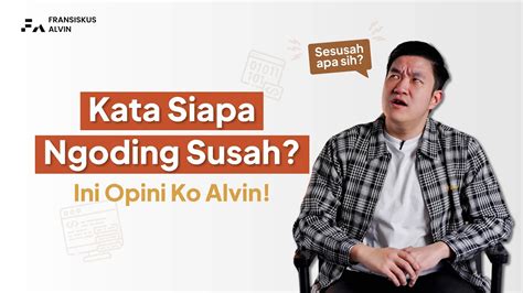 Kenapa Coding Susah Jangan Jangan Gara2 Kamu Punya Mental Gratisan Dan Memilih Otodidak Terus
