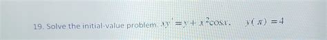 Solved 19 Solve The Initial Value Problem