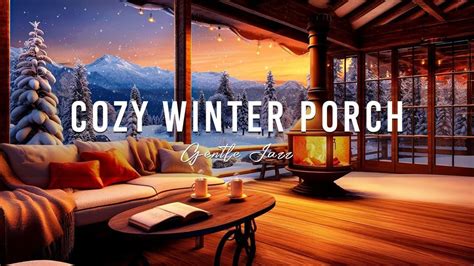 Cozy Winter Porch Ambience Mountainside ☕️ Warm Jazz Instrumental Music