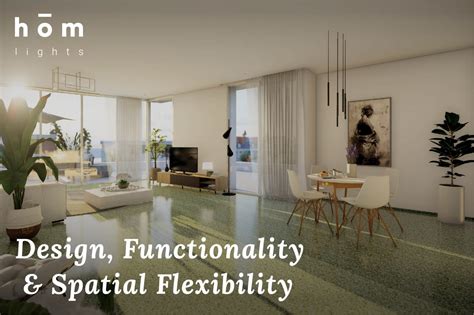 Design Functionality And Spatial Flexibility Homkw