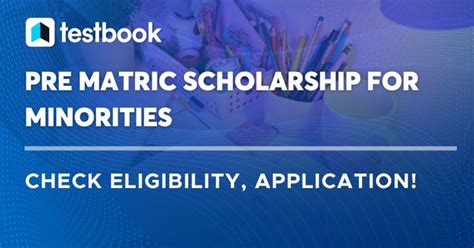 Pre Matric Scholarship For Minorities Check Age Qualification