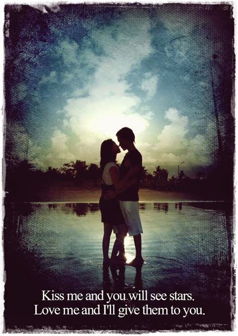 Inspirational Kiss Quote Kiss Me Inspirational Quotes And Pictures