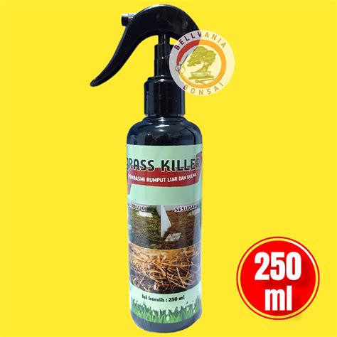 Herbisida Pembasmi Rumput Liar Dan Gulma Grass Killer Siap Pakai 250ml