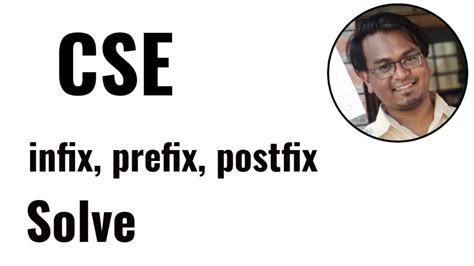 Prefix Postfix Infix Data Structure Computer Science And