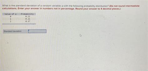Solved What Is The Standard Deviation Of A Random Variable Q