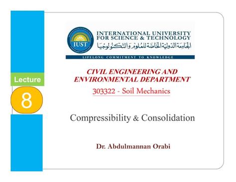 Lecture 8 Consolidation And Compressibility Pdf Physics Science