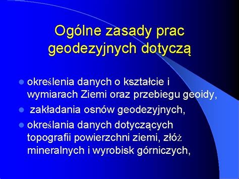 Oglne Zasady Prac Geodezyjnych Dotycz L Okrelenia Danych