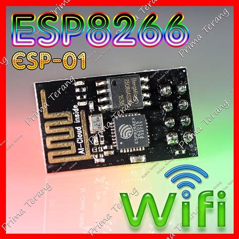 Jual Modul Esp8266 Upgraded Version Wifi Esp 01 Wireless Communication