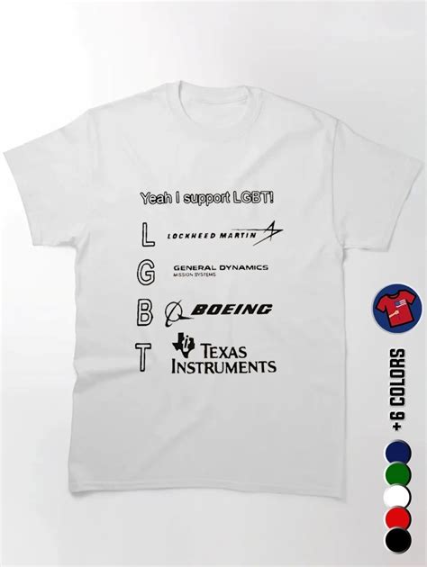 Yeah I Support Lgbt Lockheed Martin General Dynamics Boeing Texas