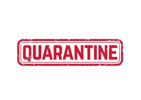 Quarantine Sign Grunge Vector Stamp 2152183 Vector Art At Vecteezy