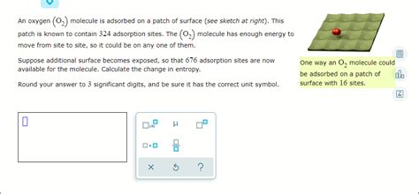 Solved An Oxygen 02 Molecule Is Adsorbed On A Patch Of Chegg