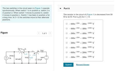 Solved The Two Switches In The Circuit Seen In Figure 1