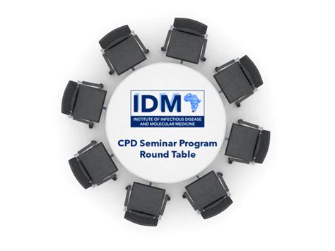 Idm Cpd Accredited Seminar Reimagine Global Health The Time Is Now Round Table Discussion On