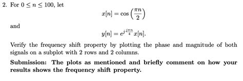Solved 2 For 0≤n≤100 Let X N Cos2πn And
