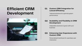 Maximizing Efficiency Custom Crm Development With Laravel Pptx