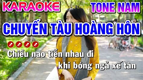 ChuyẾn TÀu HoÀng HÔn Karaoke Nhạc Sống Tone Nam Cm Tình Trần