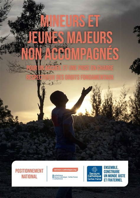 Mineurs et jeunes majeurs non accompagnés Secours Catholique