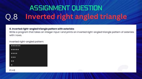 Inverted Right Angled Triangle Assignment Question No 8 Soluation Youtube