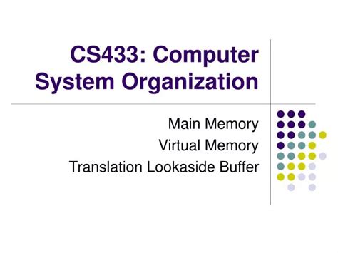 ppt cs433 computer system organization powerpoint presentation free