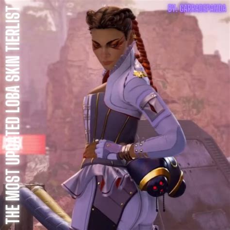 Create A Apex Legends Loba Skins Common To Mythic Tier List Tiermaker