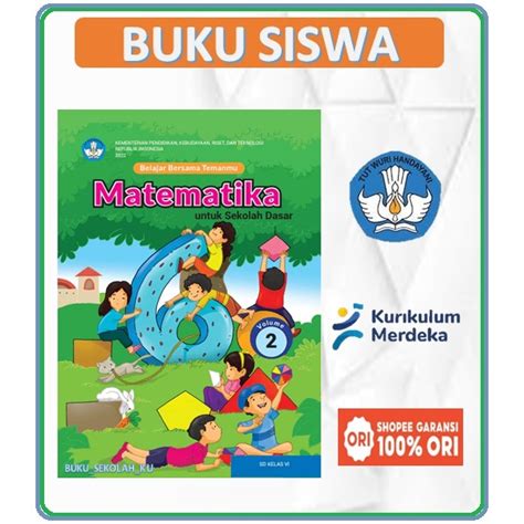 Jual Diskon Buku Siswa Matematika Kelas Kurikulum Merdeka SD Mi Kelas VI Kemendikbud