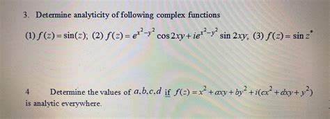 solved 3 determine analyticity of following complex