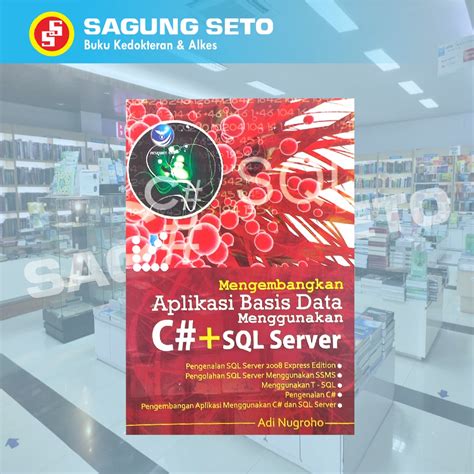 Jual Mengembangkan Aplikasi Basis Data Menggunakan Csql Server Adi