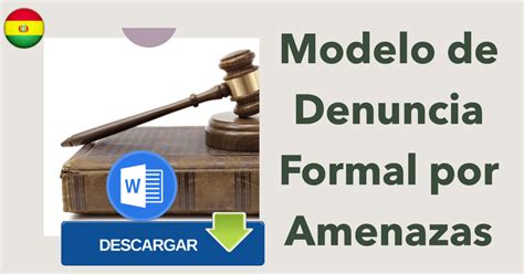 Modelo De Denuncia Formal Por Amenazas Penal