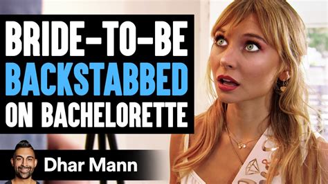 Bride To Be Backstabbed On Bachelorette What Happens Is Shocking