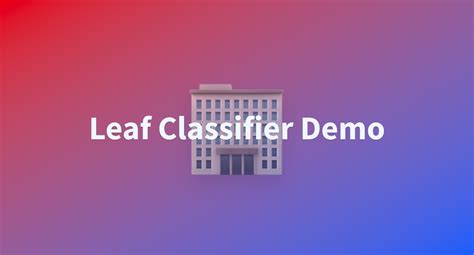Neerajpradleaf Classifier Demo At Main