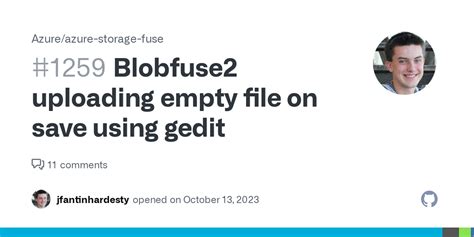 Blobfuse Uploading Empty File On Save Using Gedit Issue