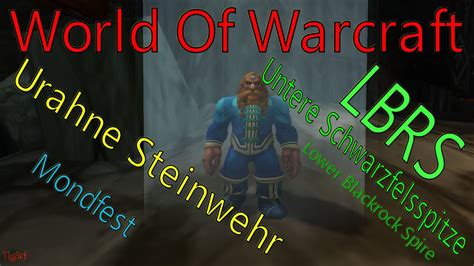 Wow Eingang Untere Schwarzfelsspitze Lbrs Urahne Steinwehr