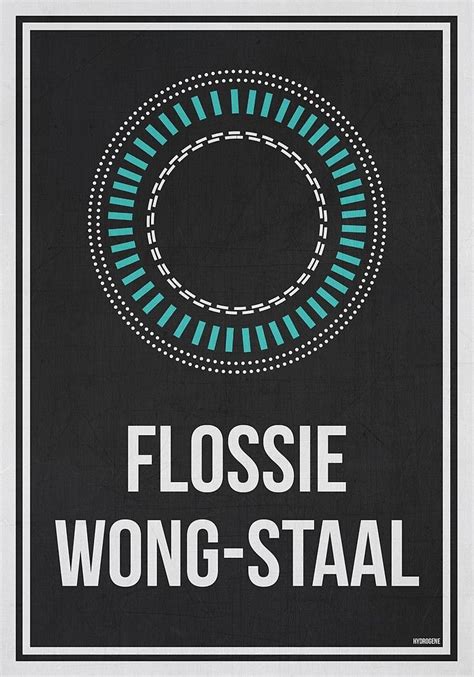 Flossie Wong Staal Women In Science Collection By Hydrogene Science