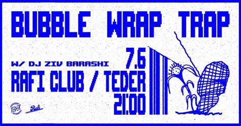 Bubble Rap Trap Rafi Secret Tel Aviv