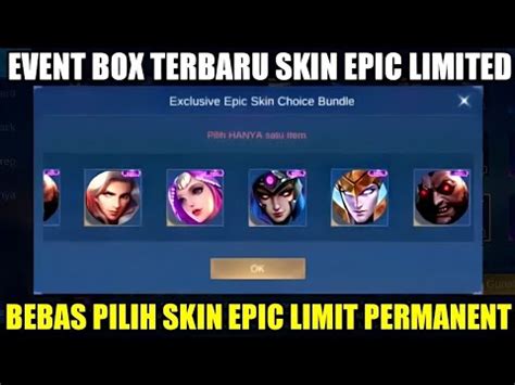 CARA MENDAPATKAN SKIN EPIC LIMITED BEBAS PILIH EVENT BOX NEO BEASTS MOBILE LEGENDS YouTube