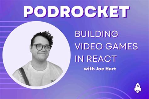 Ever Wanted To Know How To Build A Video Game With React Joe Hart A