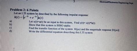 Solved Let An Lti System Be Described By The Following