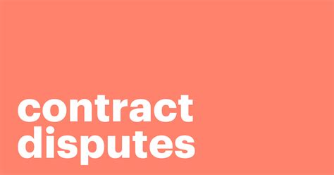 Contract Disputes Definition And Examples Pandadoc