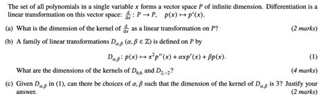 Solved The Set Of All Polynomials In A Single Variable X