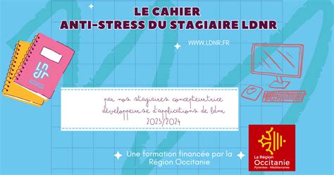 le cahier anti stress des stagiaires ldnr formation numérique