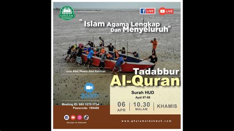 Live Surah Hud Ayat 87 88 Ustaz Abd Muein Abd Rahman 6 April