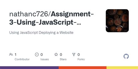 Github Nathanc Assignment Using Javascript Deploying A Website Using Javascript